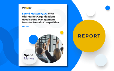 Spend Matters Q&A with Vroozi: Why Mid-Market Organizations Need Spend ...