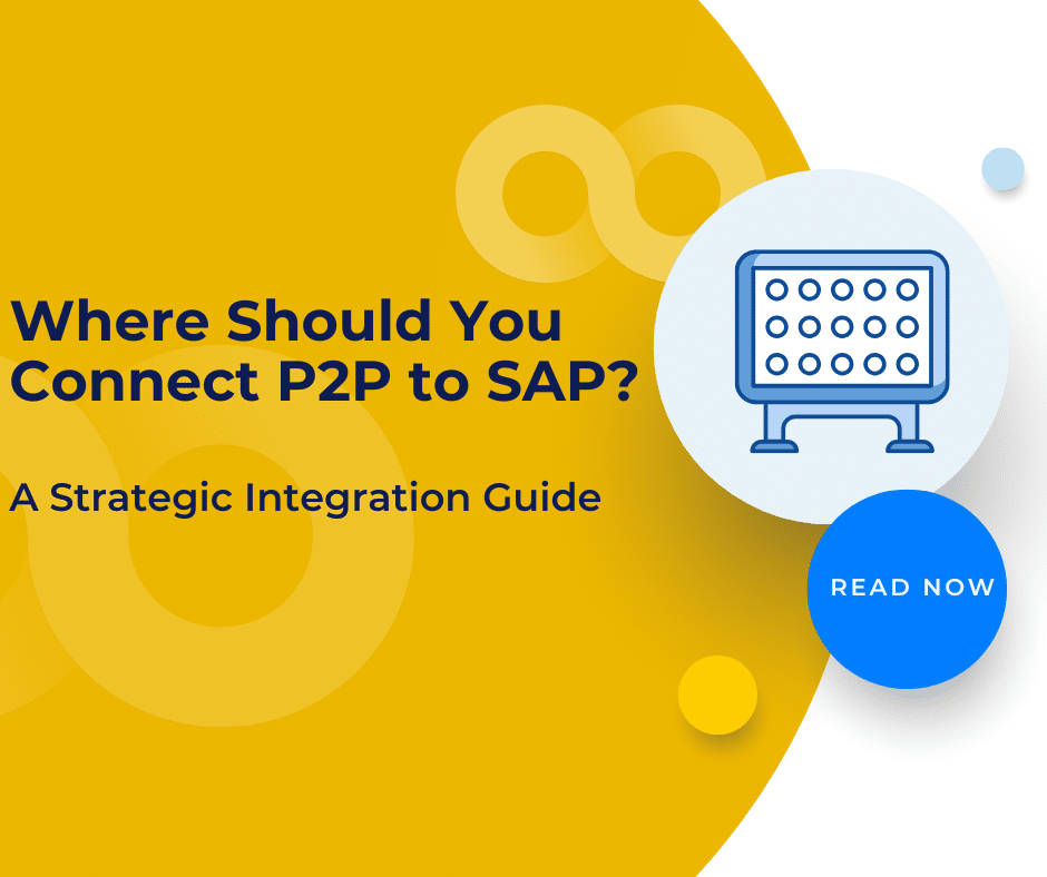 Where Should You Connect P2P to SAP? A Strategic Integration Guide | Vroozi